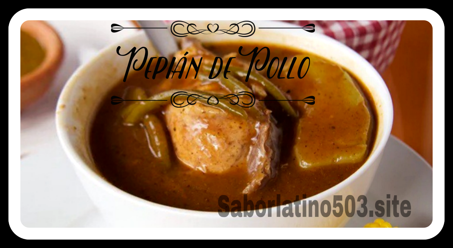 🥇 Receta de【Pepián de Pollo 】🥇 La Mejor Receta de Guatemala